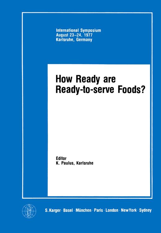 How Ready Are Ready-to-Serve Foods?International Symposium on Ready-to ...