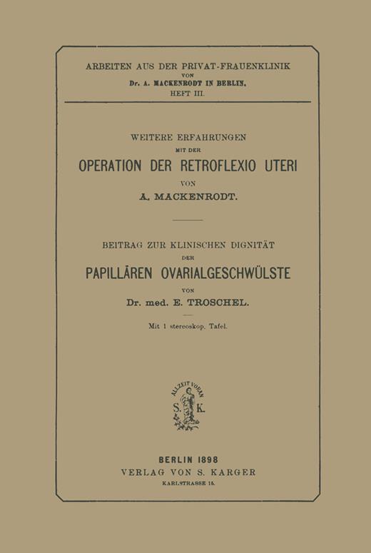 Title Page | Erfahrungen mit der Operation der Retroflexio ...