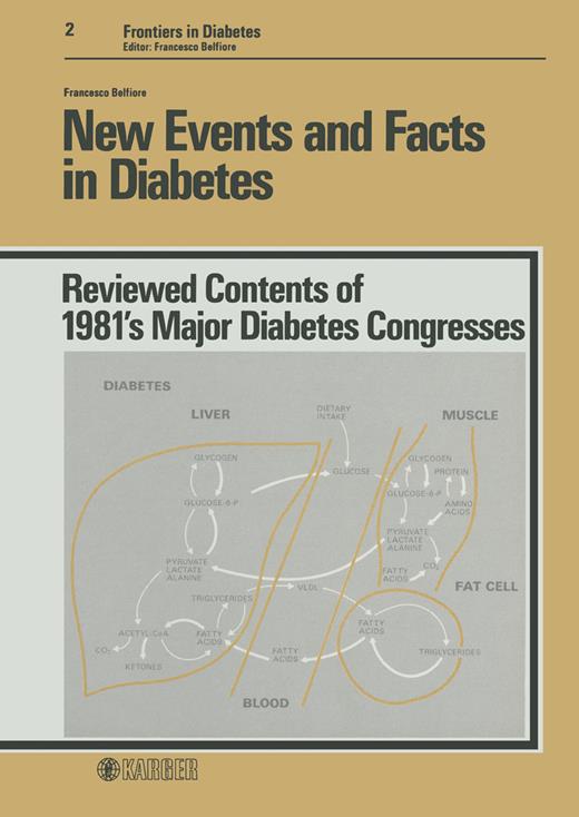 New Events and Facts in Diabetes: Reviewed Contents of 1981's Major ...