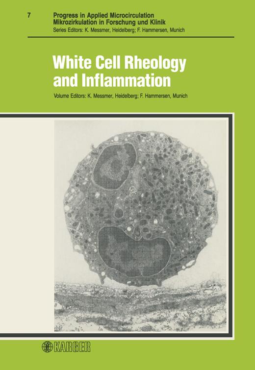 Cell Locomotion — General Considerations | White Cell Rheology and ...