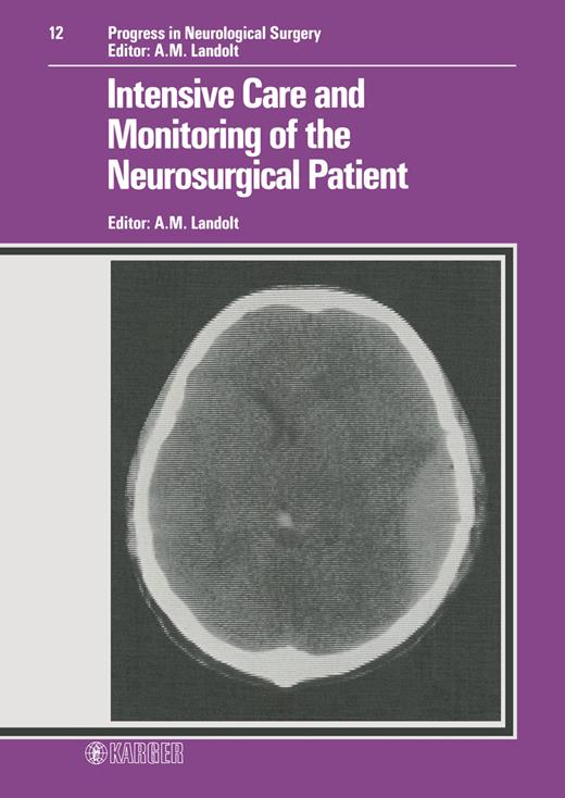 Intensive Care and Monitoring of the Neurosurgical Patient | Books ...