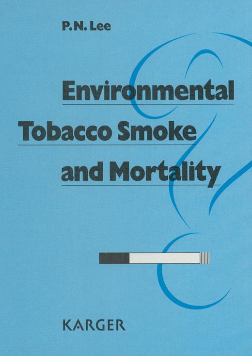 Environmental Tobacco Smoke and MortalityA Detailed Review of ...