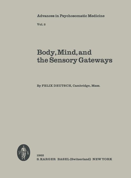 Body, Mind, and the Sensory Gateways | Books Gateway | Karger Publishers
