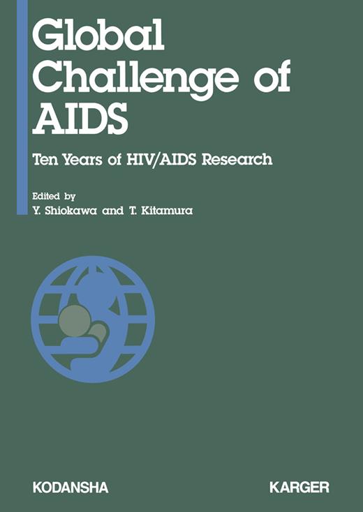 HIV: A Decade of Research | Global Challenge of AIDSTen Years of HIV ...