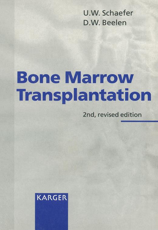Bone Marrow Transplantation | Books Gateway | Karger Publishers