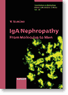 IGA NephropathyFrom Molecules to Men | Books Gateway | Karger Publishers