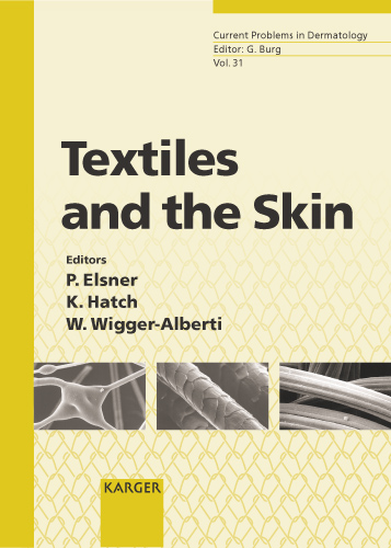 What Textile Engineers Should Know about the Human Skin | Textiles and ...