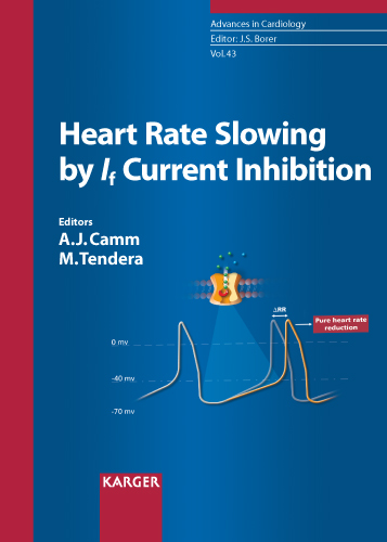 Heart Rate Slowing for Myocardial Dysfunction/Heart FailureRationale ...