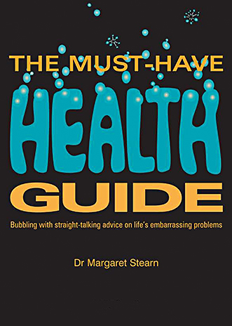 The Must Have Health Guide: Bubbling with straight-talking advice on ...