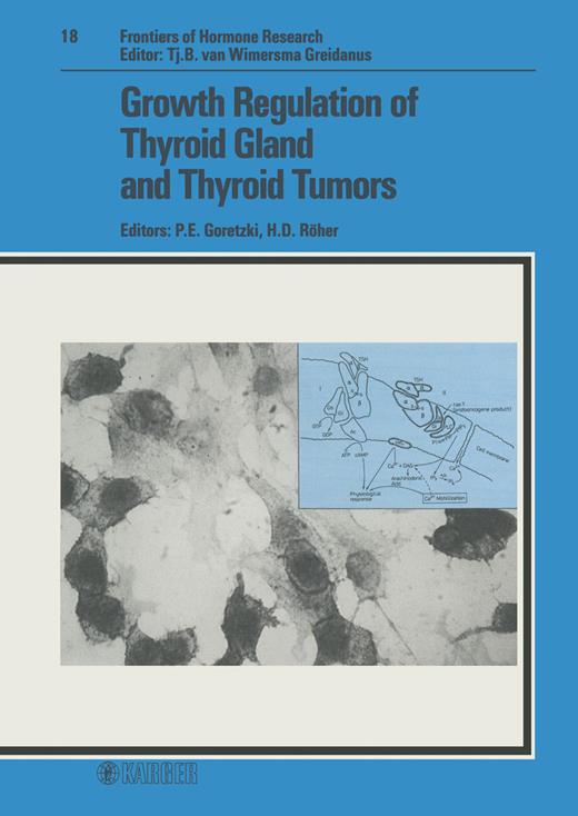 Concluding RemarksThyroid Normal and Abnormal Growth Control in 1988 ...
