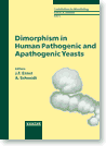 Dimorphism in Human Pathogenic and Apathogenic Yeasts | Books Gateway ...
