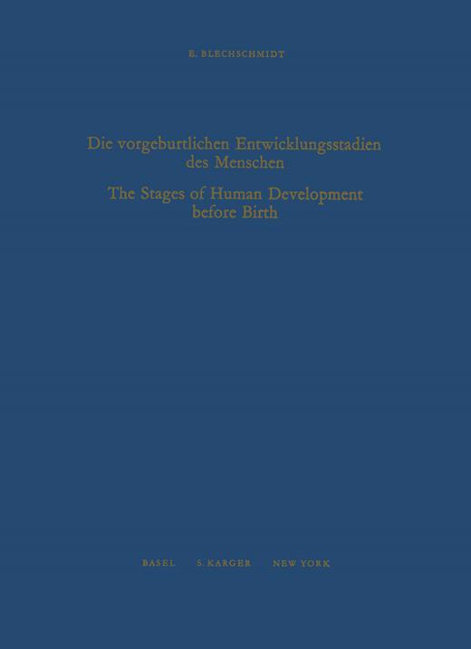 Die vorgeburtlichen Entwicklungsstadien des Menschen / The Stages of ...