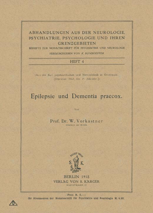 Epilepsie und Dementia praecox | Books Gateway | Karger Publishers