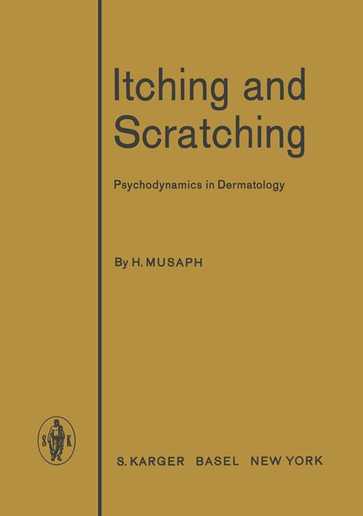 Itching and ScratchingPsychodynamics in Dermatology | Books Gateway ...