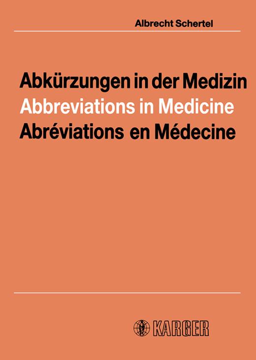 Abkürzungen in der Medizin: Abbreviations in Medicine / Abréviations en ...