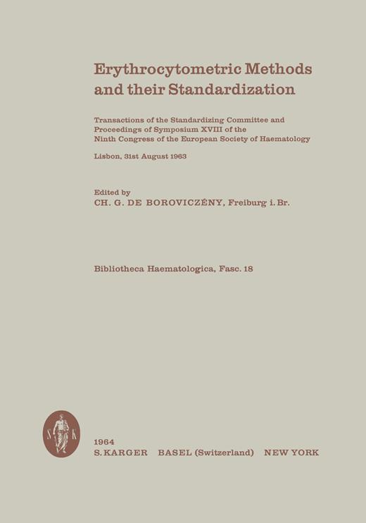 VI. Standardization of Methods | Erythrocytometric Methods and Their ...
