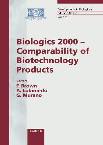 Biologics 2000 - Comparability of Biotechnology ProductsWashington, D.C ...