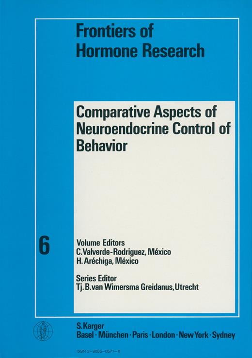 Comparative Aspects of Neuroendocrine Control of Behavior ...