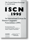 ISCN 1995 (Table only)The Normal Human Karyotype G-and R-bands. An Int ...