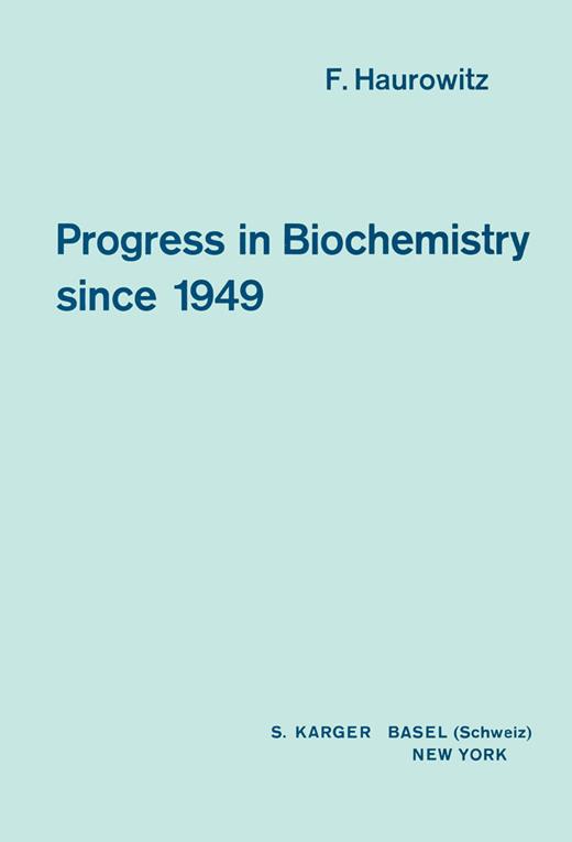 XVII. Immunochemistry | Progress in Biochemistry since 1949 | Books ...