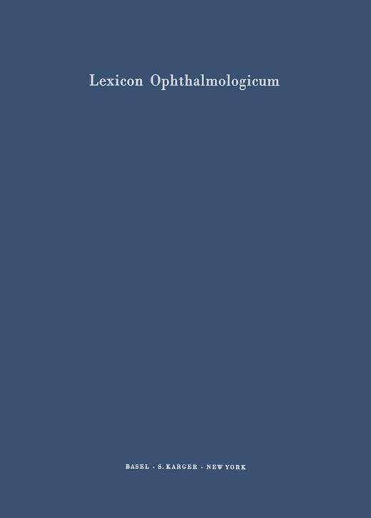 Lexicon Ophthalmologicum: Multilingual Ophthalmological Dictionary ...