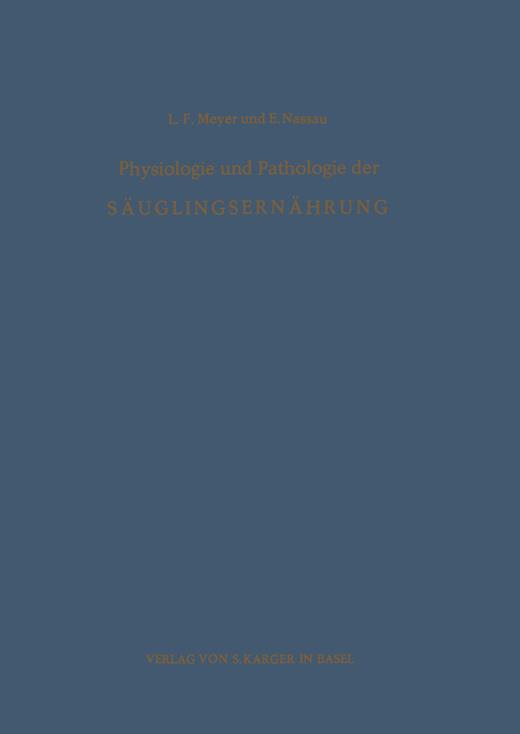III. Die Technik der Ernährung des Gesunden Säuglings | Physiologie und ...