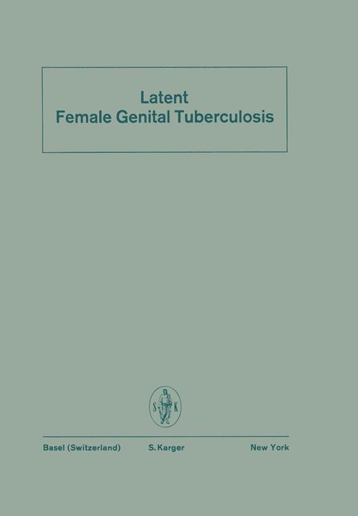 Surgical Treatment of Genital and Peritoneal Tuberculosis in the Female ...