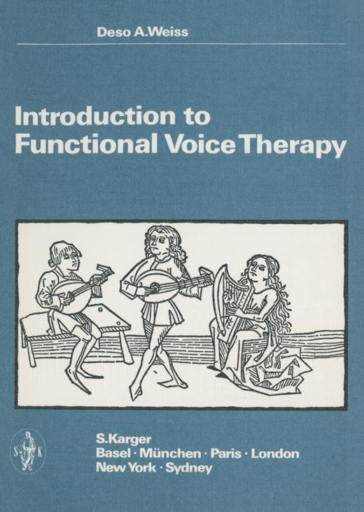 Lecture VI Therapy of the Singing Voice I | Introduction to Functional ...