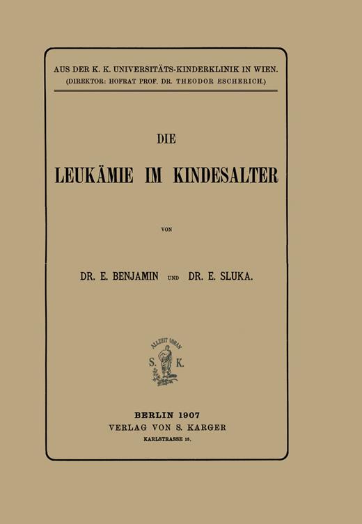 Die Leukämie im Kindesalter | Books Gateway | Karger Publishers