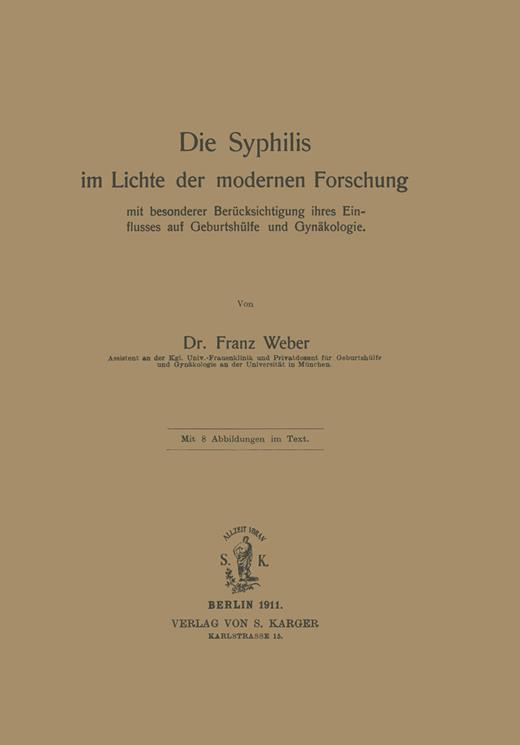 Die Spirochaeta pallida | Die Syphilis im Lichte der modernen ...