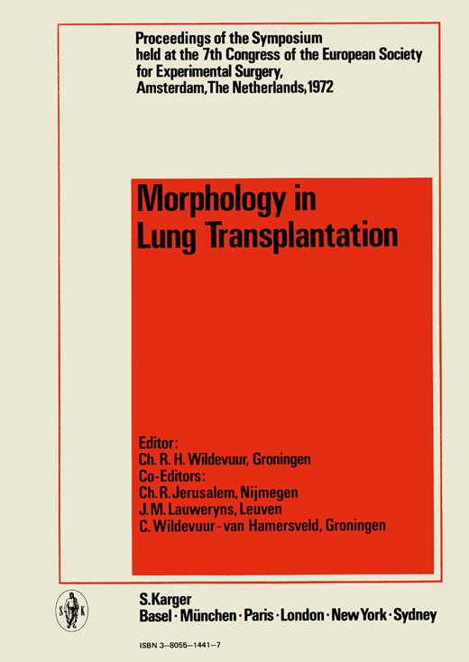 Morphology in Lung TransplantationSymposium, held at the 7th Congress ...