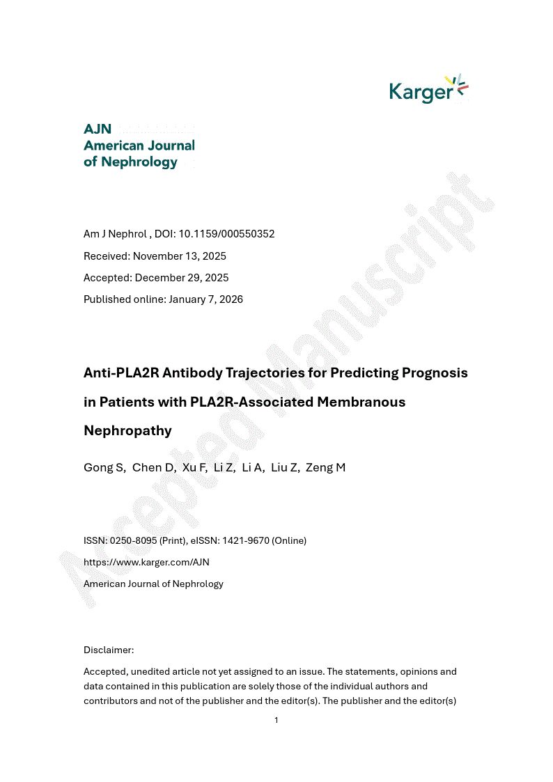 Anti-PLA2R Antibody Trajectories for Predicting Prognosis in Patients ...