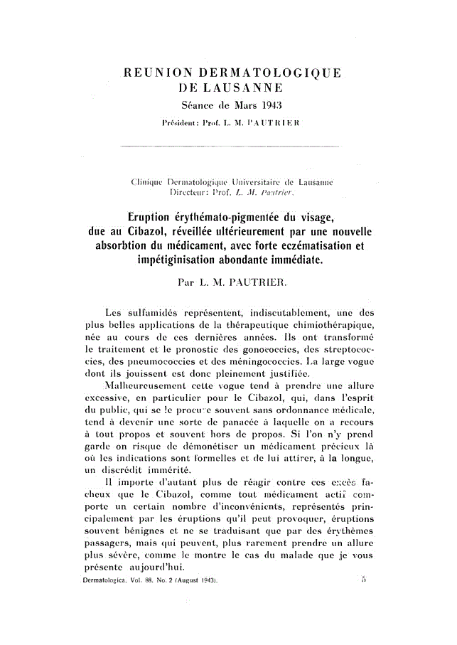 Eruption érythémato-pigmentée du visage, due au Cibazol, réveillée ...