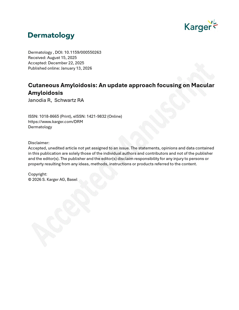 Cutaneous Amyloidosis: An update approach focusing on Macular ...