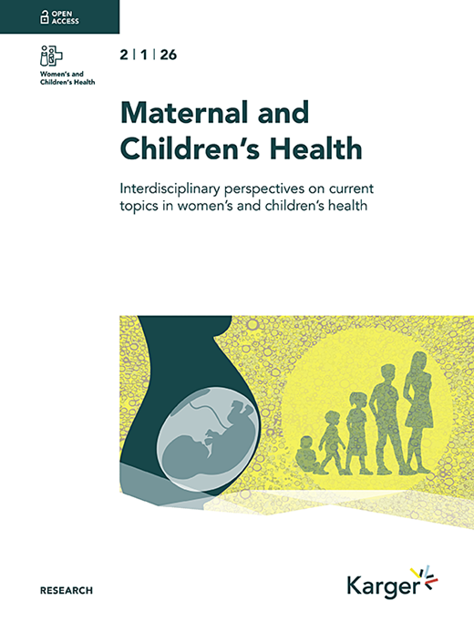 Volume 2 Issue 1 | Maternal and Children’s Health | Karger Publishers