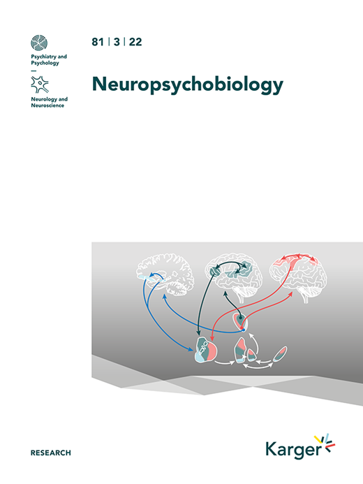 Volume 81 Issue 3 | Neuropsychobiology | Karger Publishers