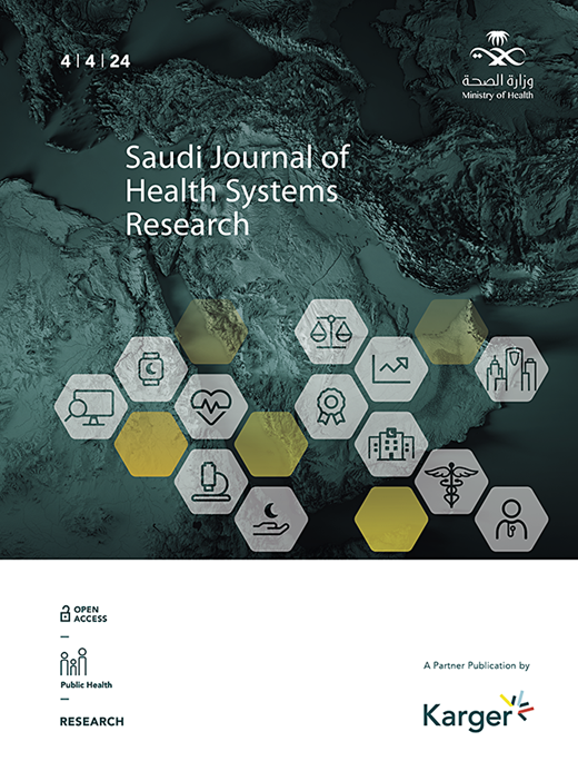 Volume 4 Issue 4 | Saudi Journal of Health Systems Research | Karger ...