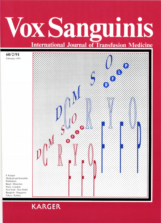 Volume 60 Issue 2 | Vox Sanguinis | Karger Publishers